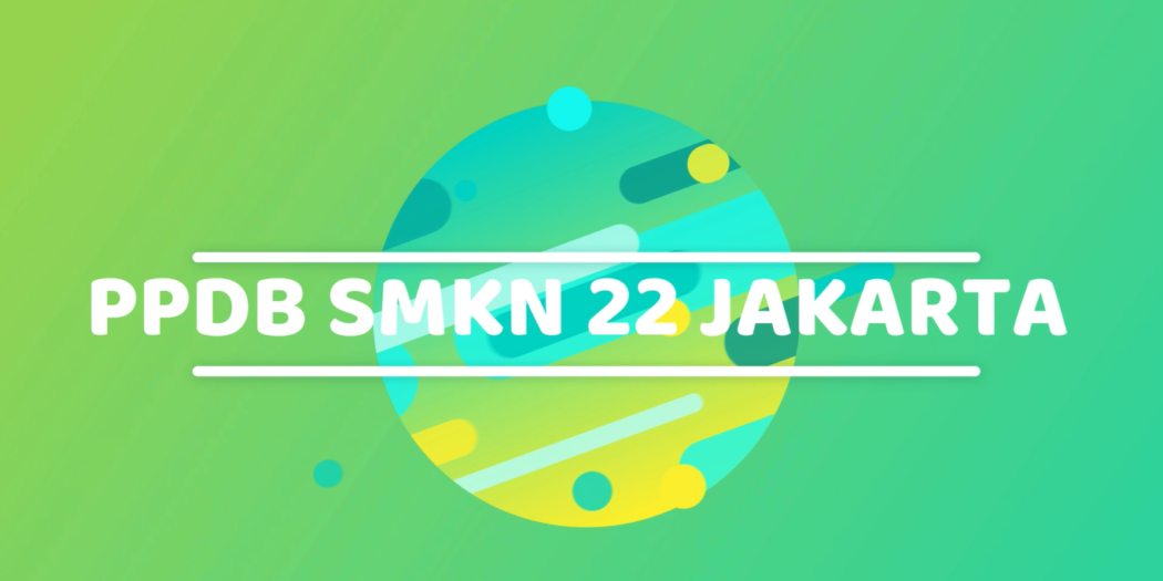SMK Negeri 22 Jakarta – Official Website
